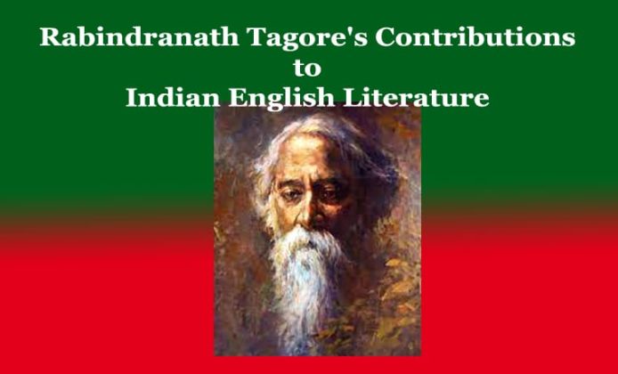 Rabindranath Tagore's Contributions To Indian English Literature - Rabbi Masrur